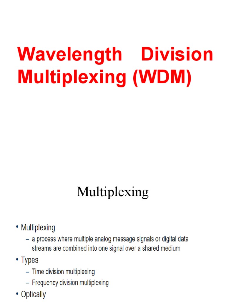 Wavelength Division Multiplexing (WDM) | PDF | Wavelength Division ...