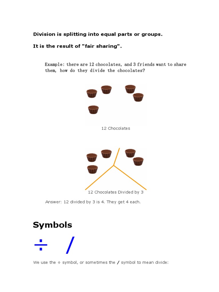 Symbols: Division Is Splitting Into Equal Parts or Groups. It Is The ...