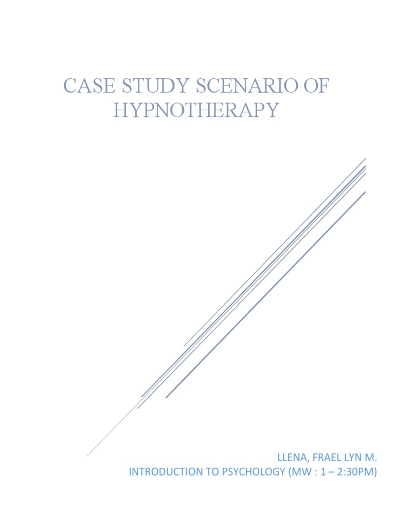 Case Study | PDF | Hypnosis | Feeling