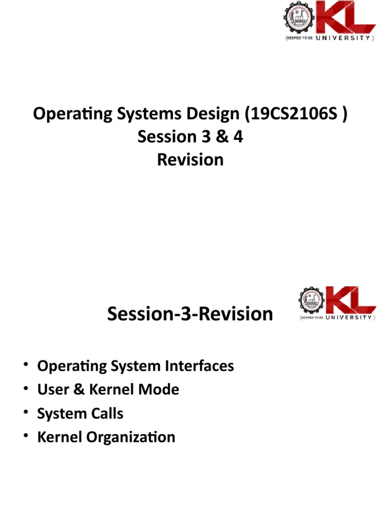 Session 3 4-Revision | PDF | Kernel (Operating System) | Operating System