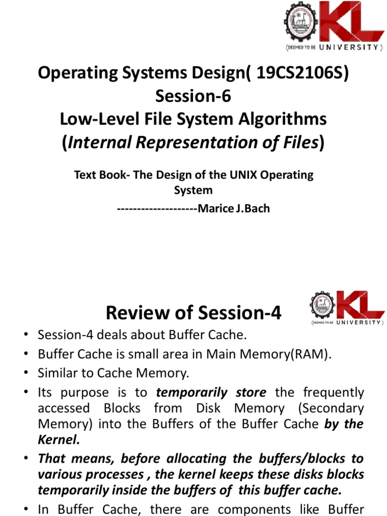 Operating Systems Design (19CS2106S) Session-6 Low-Level File System Algorithms (Internal ...