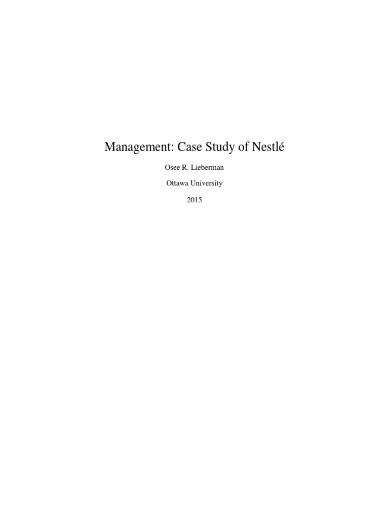 Nestlé's Business Strategies Case Study | PDF | Nestlé | Strategic ...