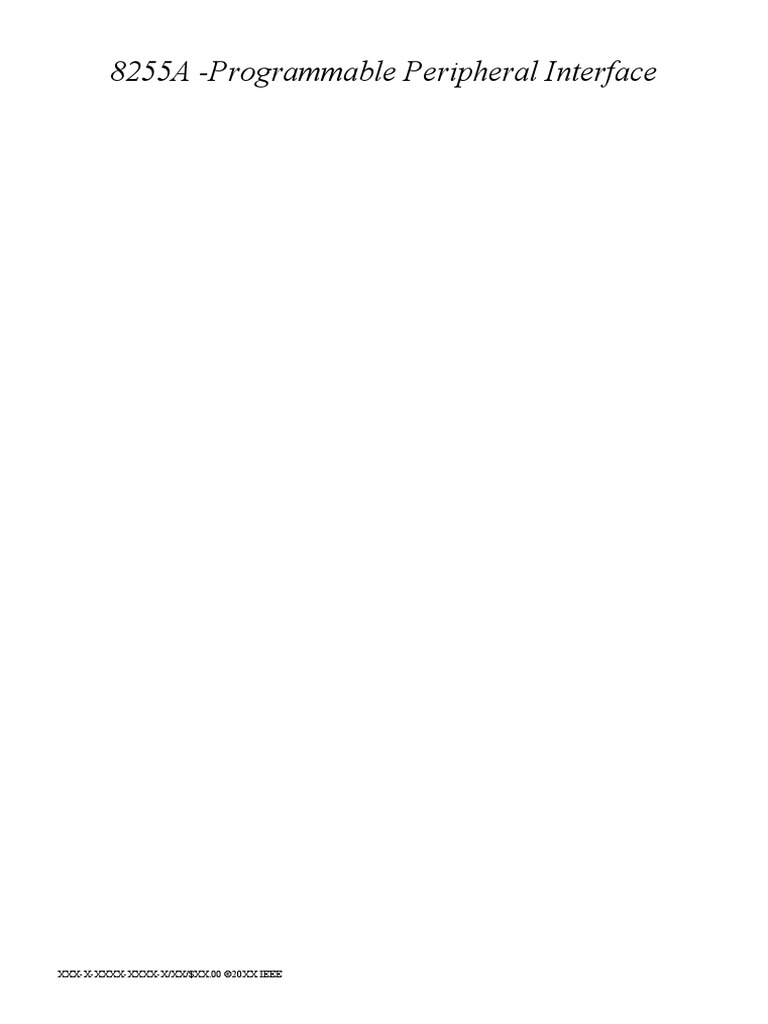 8255A - Programmable Peripheral Interface: XXX-X-XXXX-XXXX-X/XX/$XX.00 ...