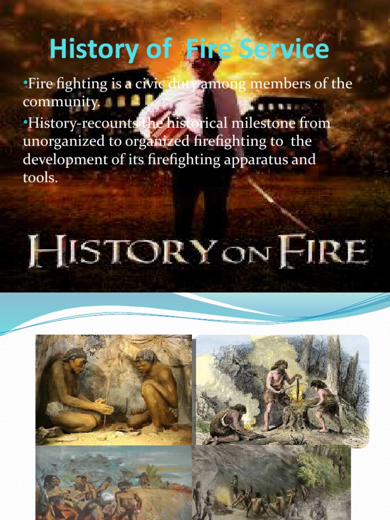 History of Fire Service | PDF | Fire Engine | Firefighting
