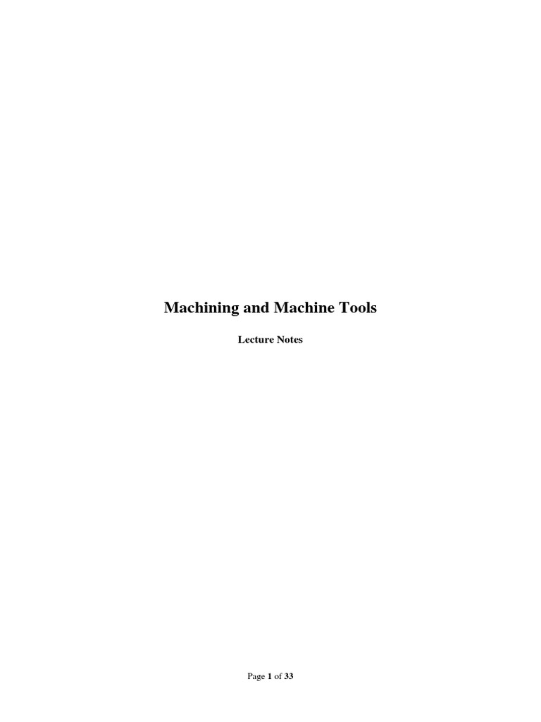 Machining and Machine Tools: Lecture Notes | PDF | Machining | Gear