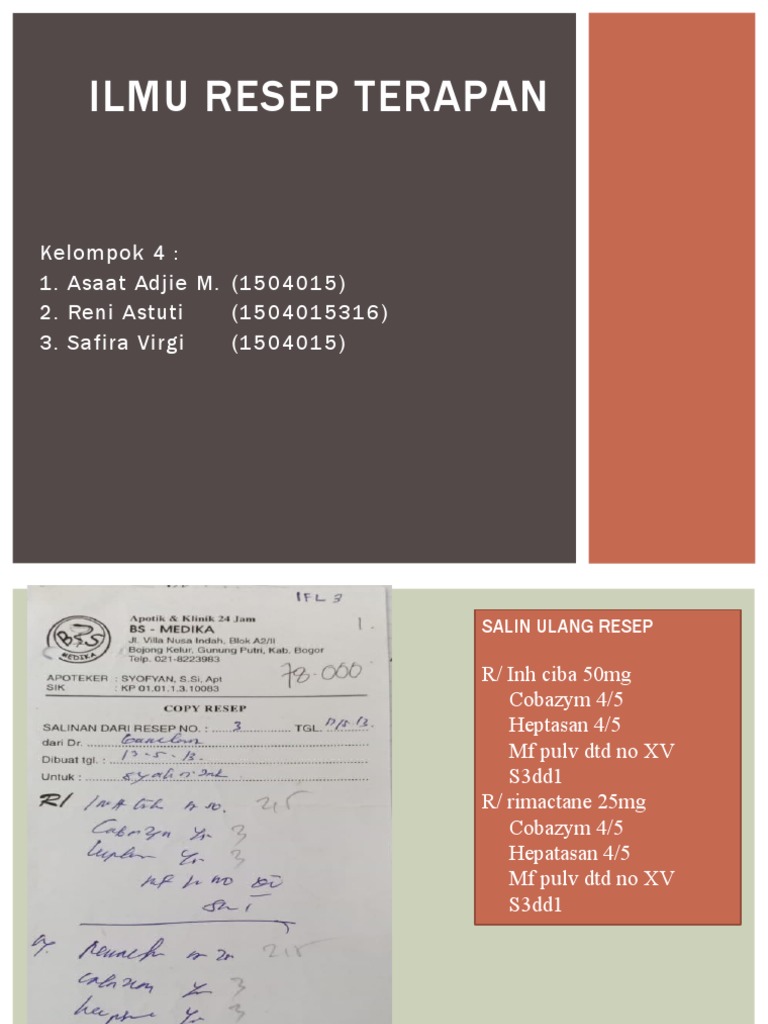 Ilmu Resep Terapan: Kelompok 4: 1. Asaat Adjie M. (1504015) 2. Reni Astuti (1504015316) 3 ...