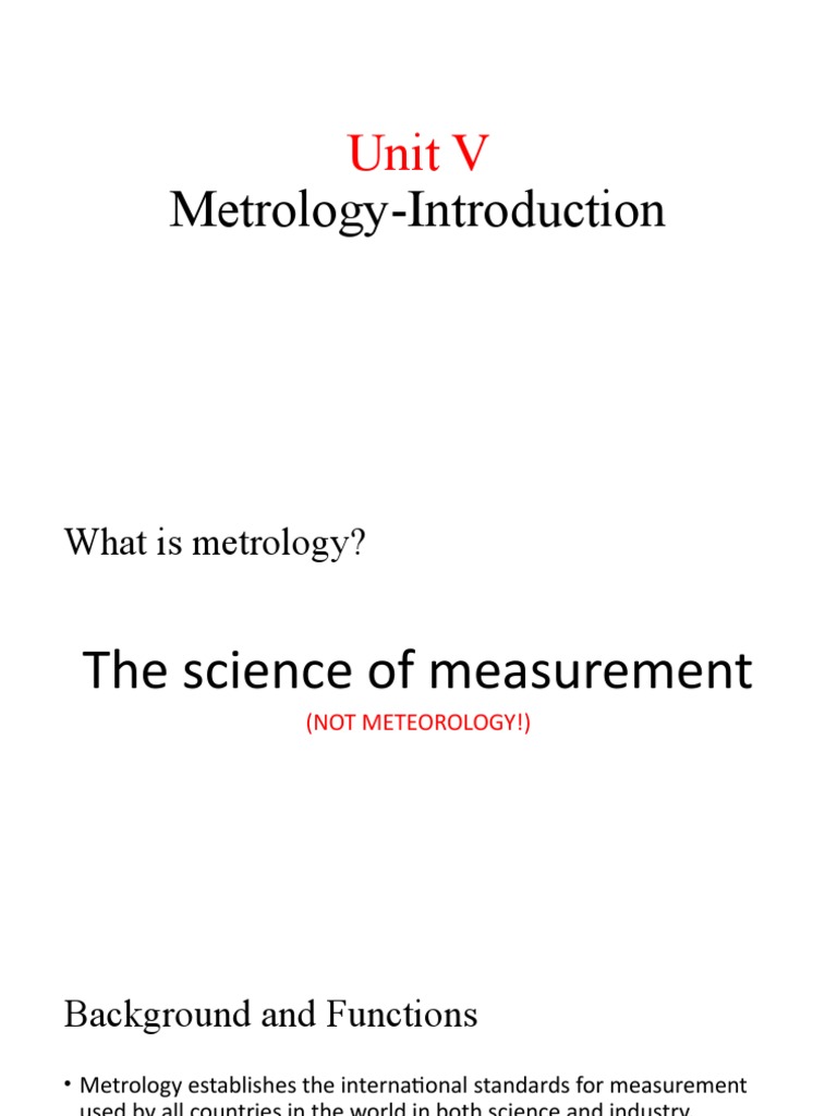 Metrology-Introduction: Unit V | PDF | Metrology | Accuracy And Precision