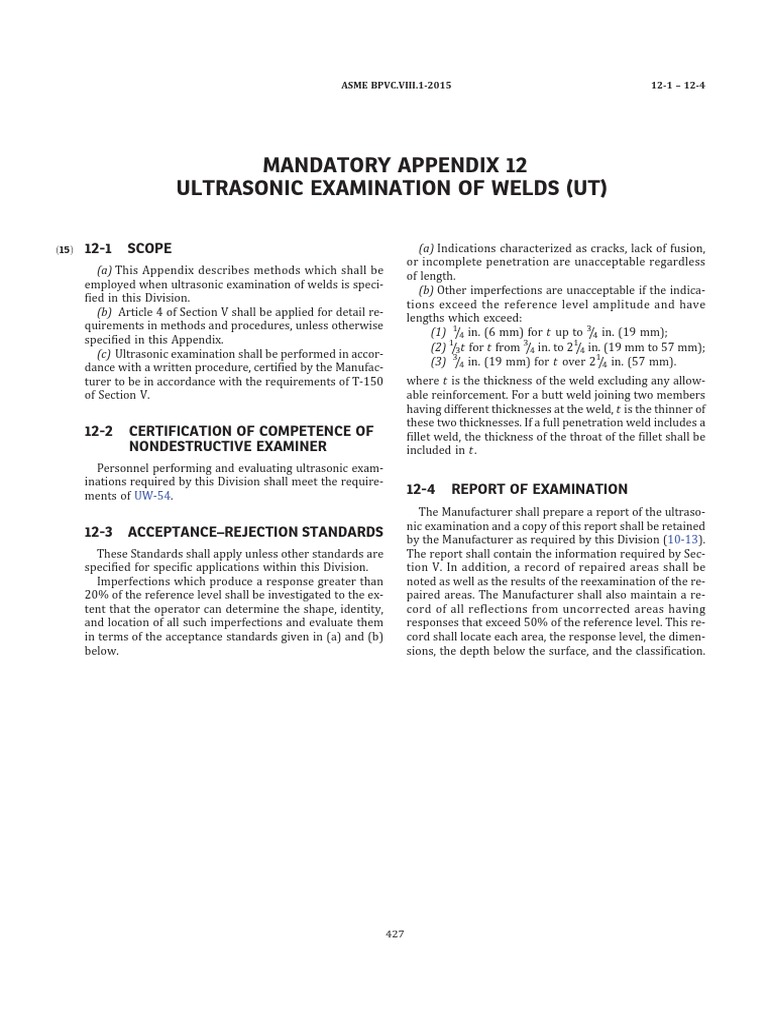 Mandatory Appendix 12 Ultrasonic Examination of Welds (Ut) : 12-1 SCOPE ...