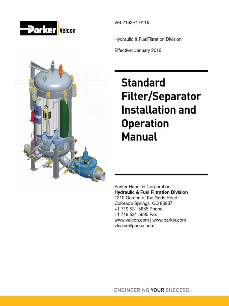 Standard Filter/Separator Installation and Operation Manual: Hydraulic ...