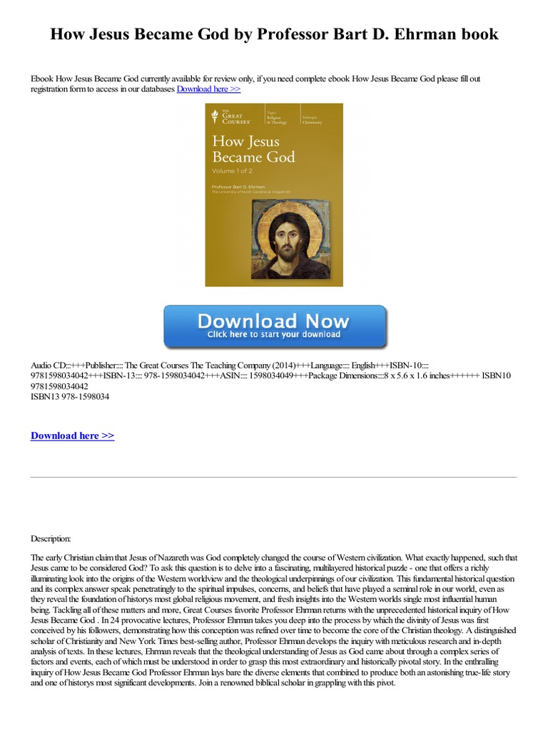 How Jesus Became God by Professor Bart D. Ehrman Book: Download Here | PDF | Jesus | Theology