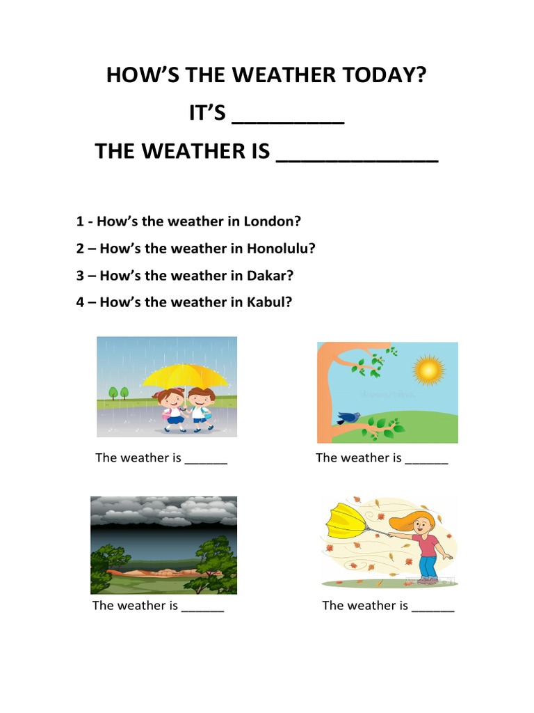 How'S The Weather Today? IT'S - THE WEATHER IS | PDF