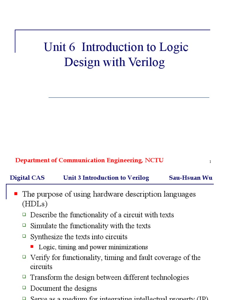 Unit 6 Introduction To Logic Design With Verilog: Department of Communication Engineering, NCTU ...