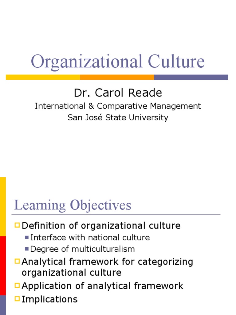 Organizational Culture: Dr. Carol Reade | PDF | Organizational Culture ...