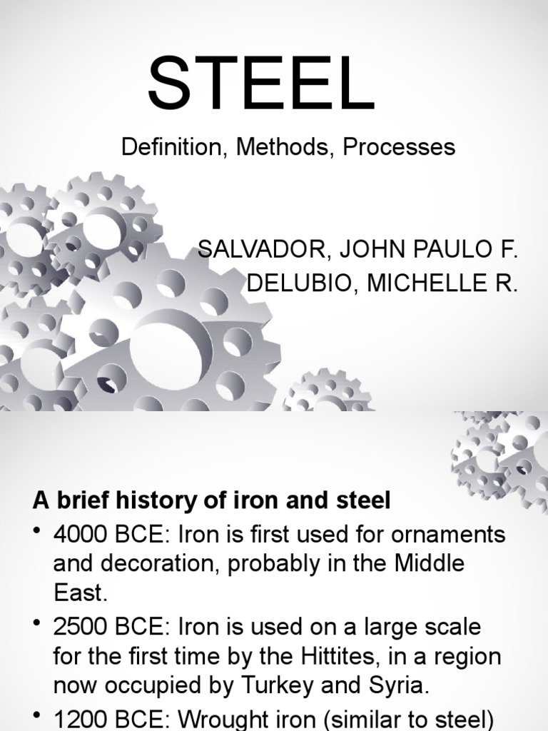 Steel: Definition, Methods, Processes | PDF | Steelmaking | Rolling ...