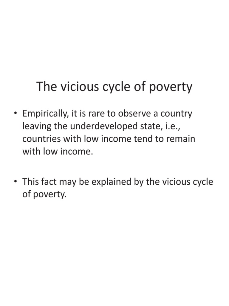 The Vicious Cycle of Poverty | Download Free PDF | Unemployment ...