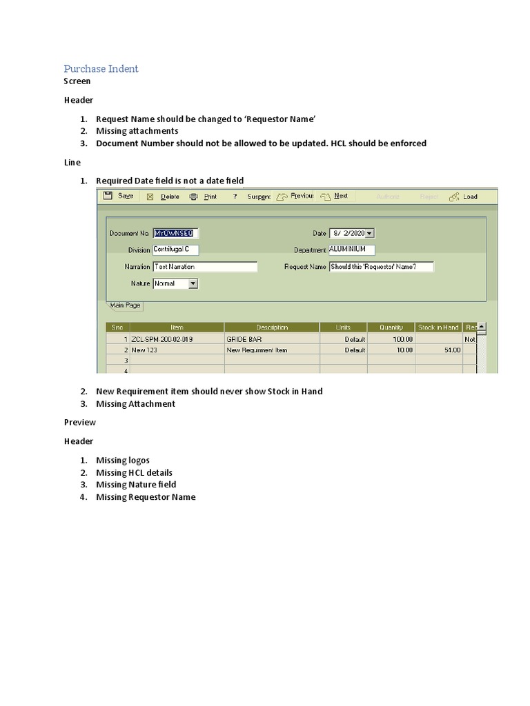 Purchase Indent: 3. Document Number Should Not Be Allowed To Be Updated ...