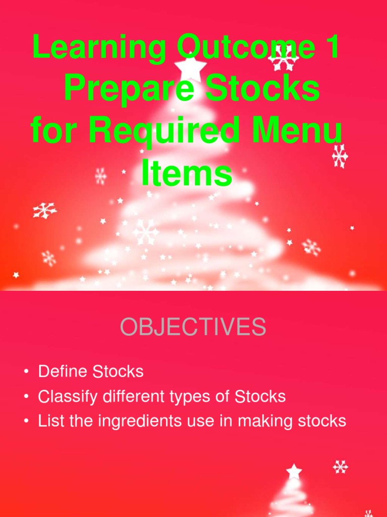 Learning Outcome 1: Prepare Stocks For Required Menu Items | PDF ...