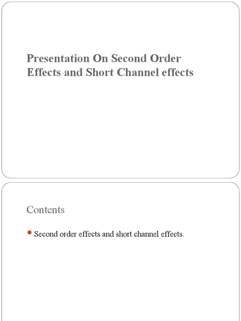 Presentation On Second Order Effects and Short Channel Effects | PDF ...