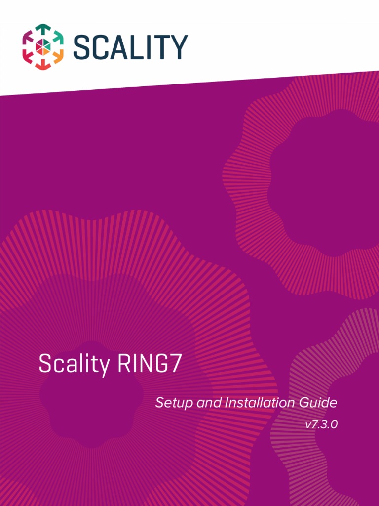 Scality RING7 Setup and Installation Guide (v7.3.0) | PDF | Secure ...