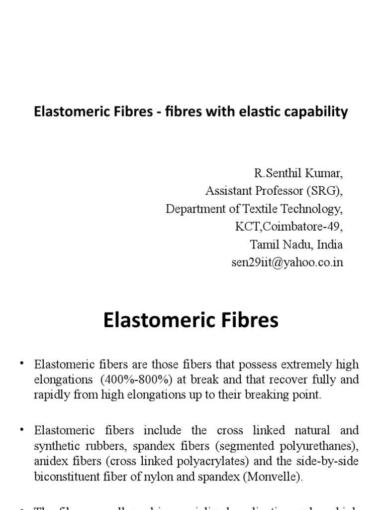 Elastomeric Fibres - Fibres With Elastic Capability | PDF | Fibers ...