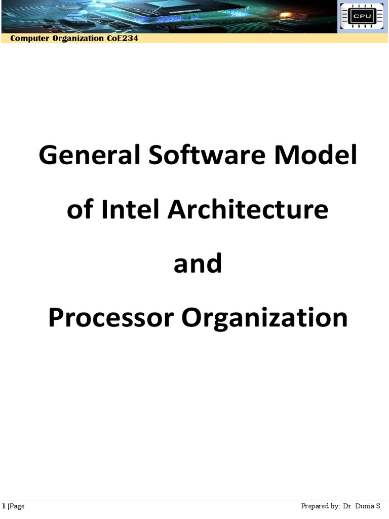 General Software Model of Intel Architecture and Processor Organization ...