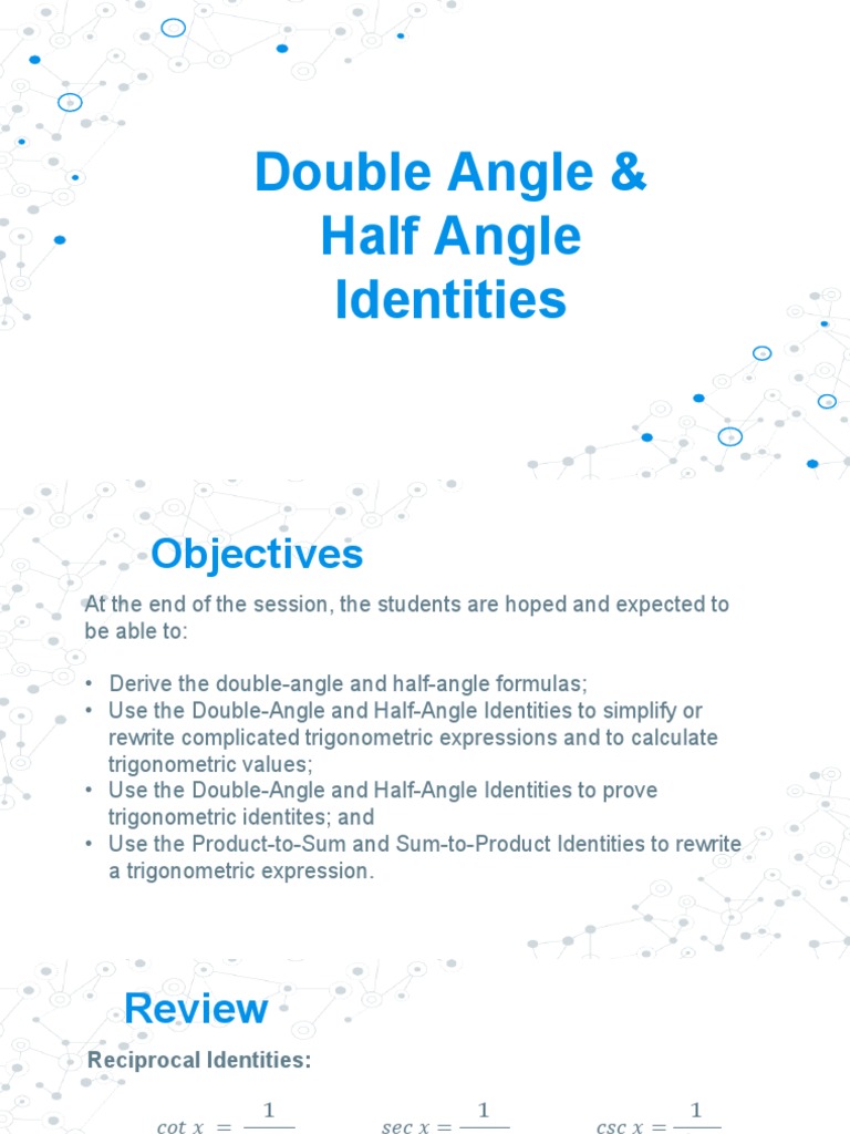 Double Angle and Half Angle Identities | PDF | Trigonometric Functions ...