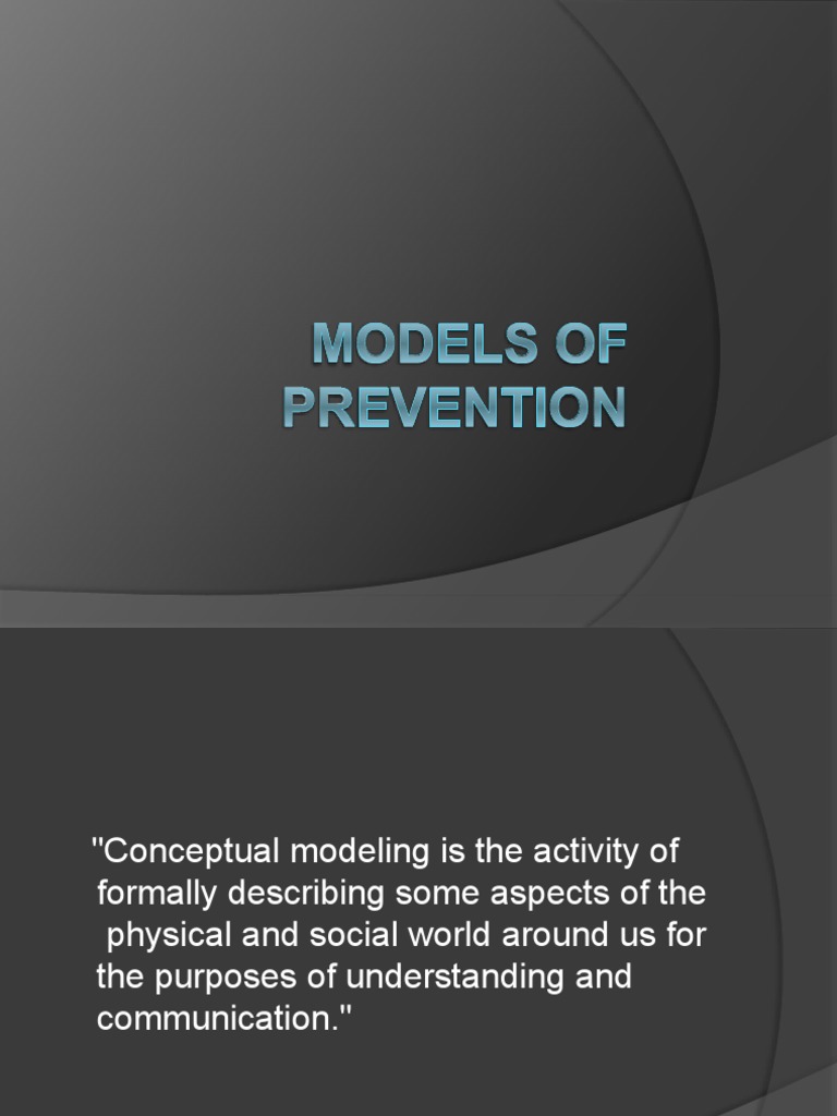 Models of Prevention | PDF | Conceptual Model | Preventive Healthcare