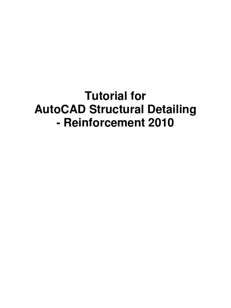 Tutorial For Autocad Structural Detailing - Reinforcement 2010 | PDF ...