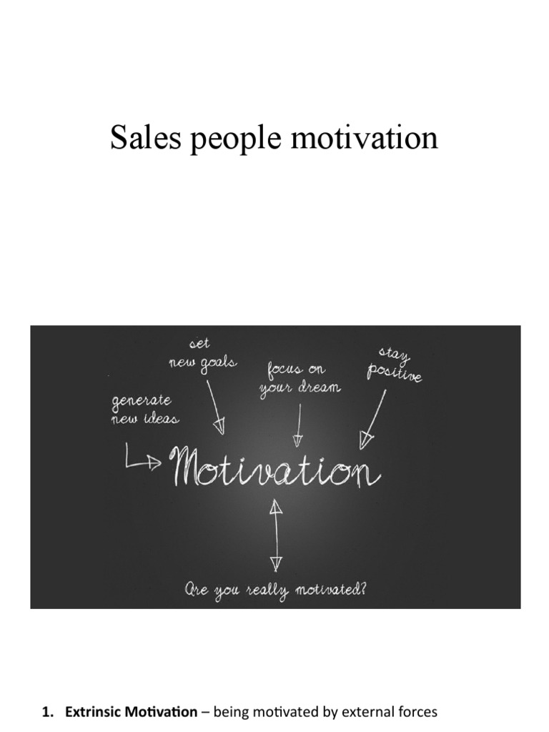 Sales People Motovation | PDF | Motivation | Motivational
