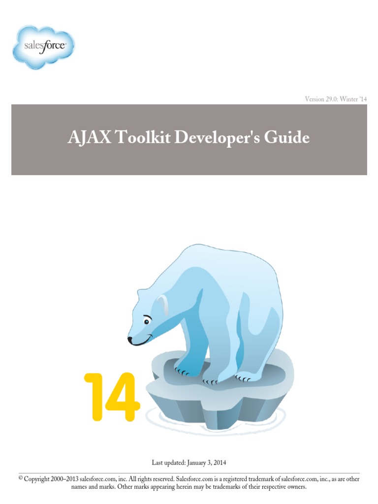 AJAX Toolkit Developer's Guide: Version 29.0: Winter '14 | PDF | Ajax (Programming) | Java Script
