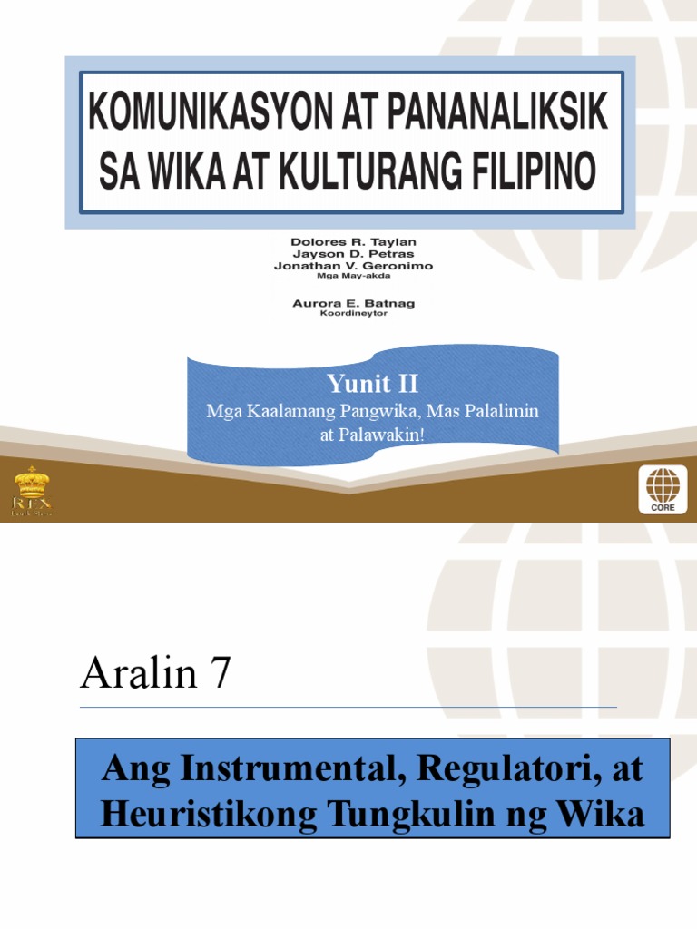 Aralin 7 Ang Instrumental Regulatori at Heuristikong Tungkulin NG Wika ...