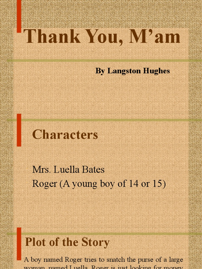 Thank You, M'am: by Langston Hughes | PDF