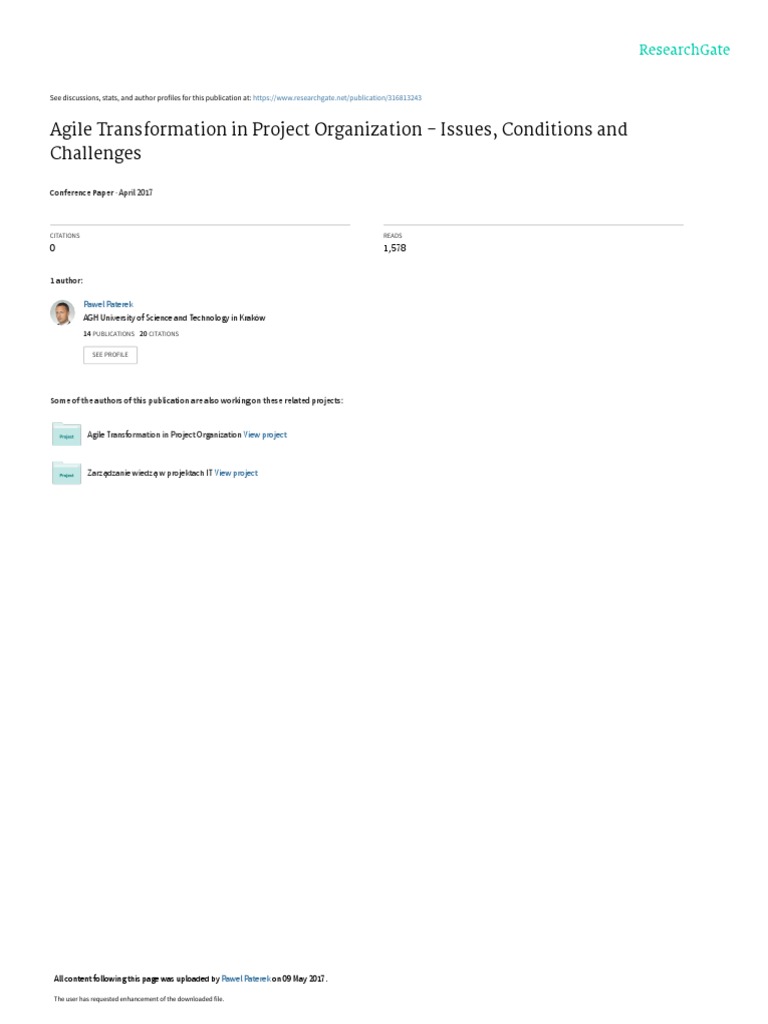 Agile Transformation in Project Organization - Issues, Conditions and ...
