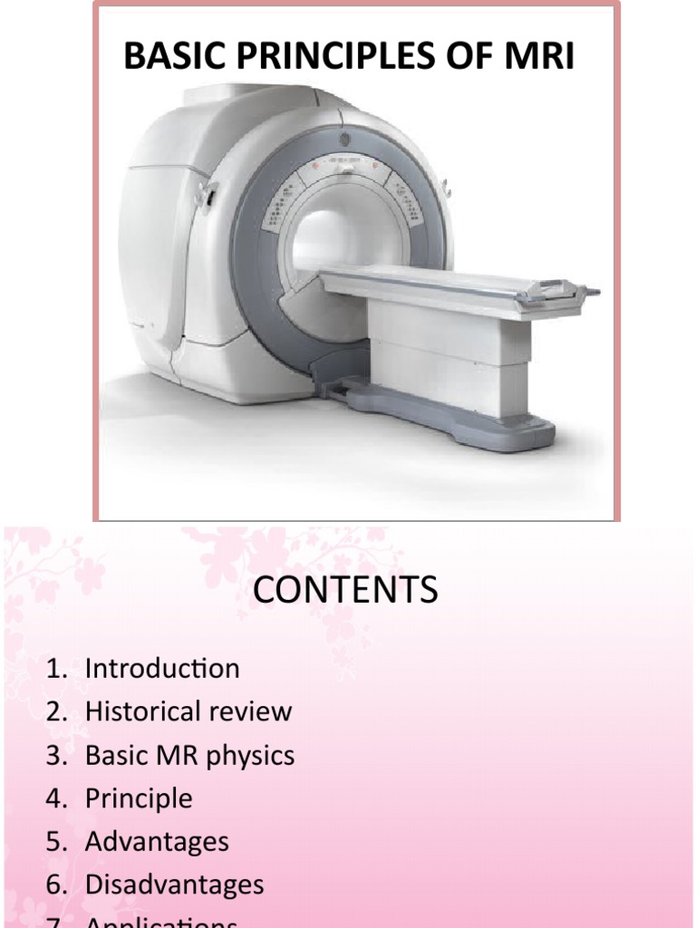 Basic Principles of Mri | Download Free PDF | Magnetic Resonance ...