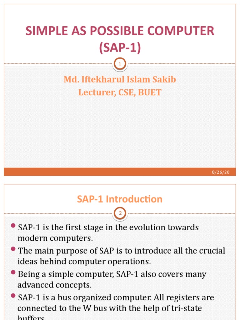 Simple As Possible Computer (SAP-1) : Md. Iftekharul Islam Sakib Lecturer, CSE, BUET | PDF ...