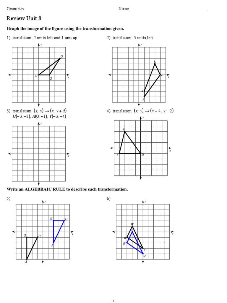 Review Unit 8: Graph The Image of The Figure Using The Transformation ...