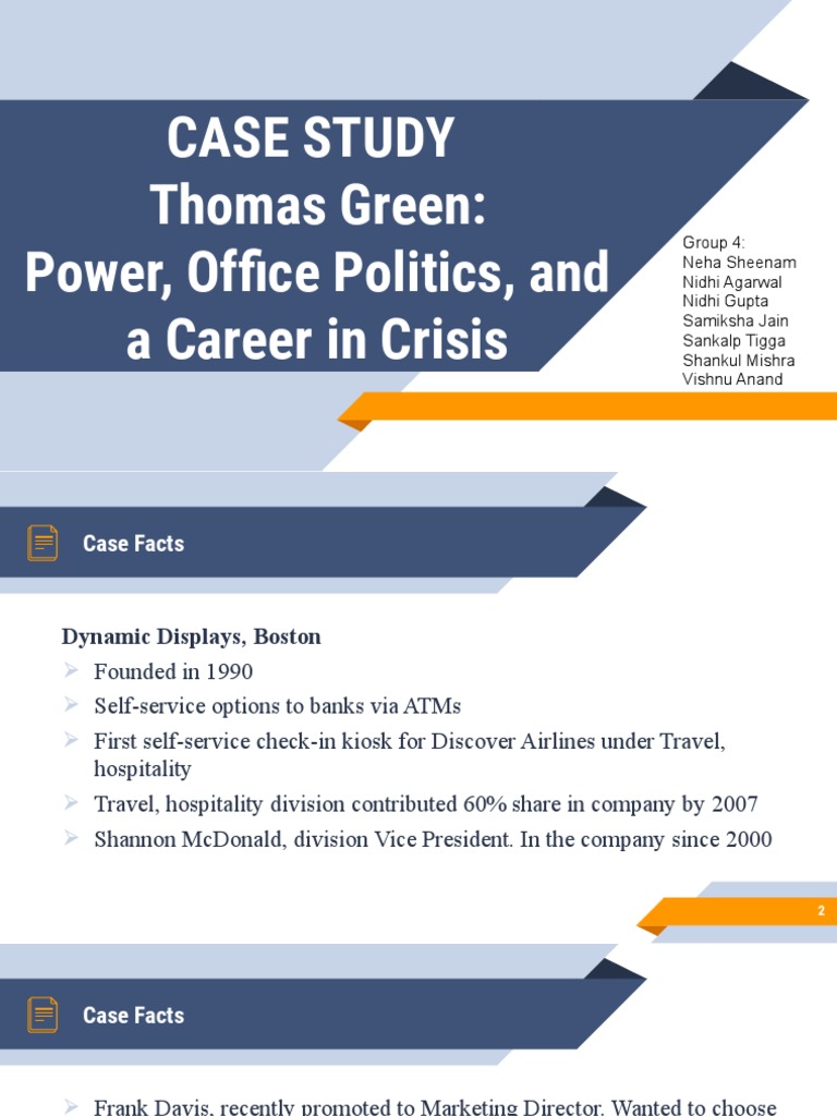 Case Study Thomas Green: Power, Office Politics, and A Career in Crisis ...