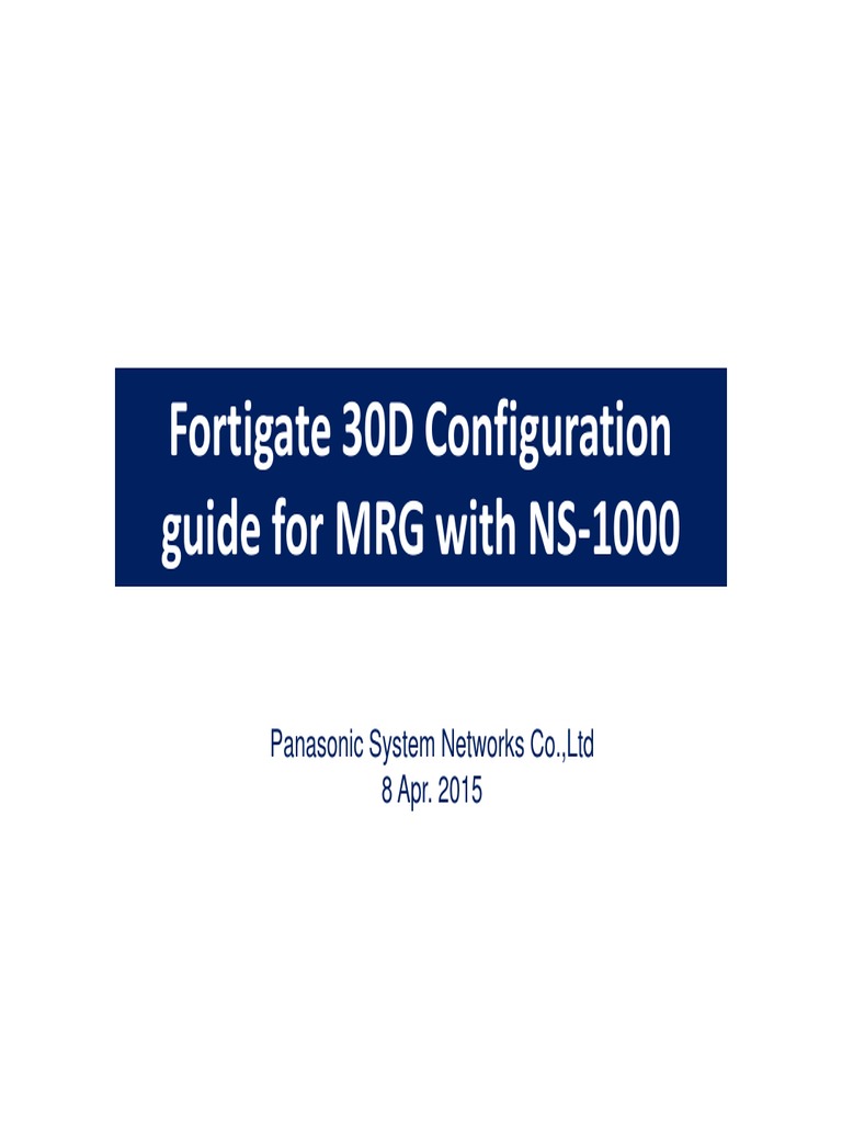 Fortigate Configuration Guide For MRG Ver - 1.0 - Final | PDF | Port (Computer Networking ...