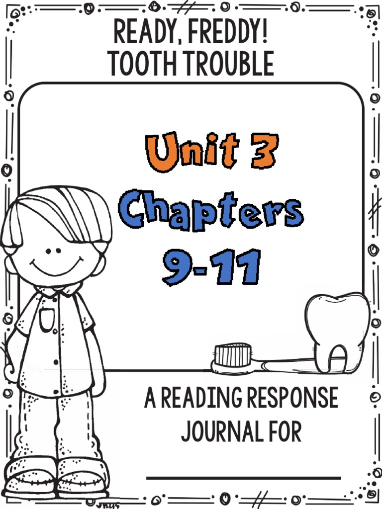 Unit 3-Ready Freddy Tooth Trouble (Novel Study) (S) | PDF