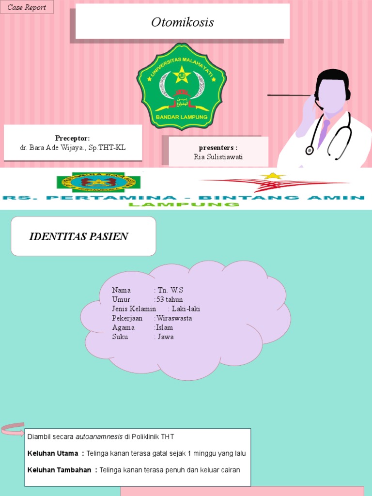 Case Report THT (Otomikosis) | PDF