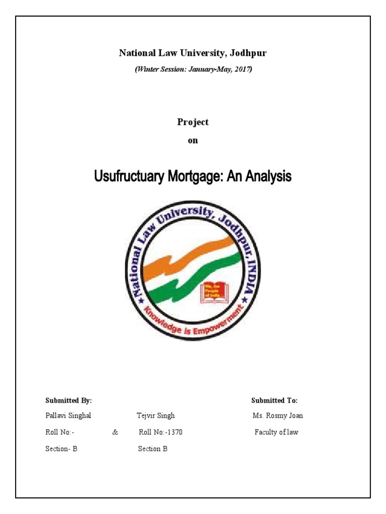 Usufructuary Mortgage: An Analysis: National Law University, Jodhpur ...