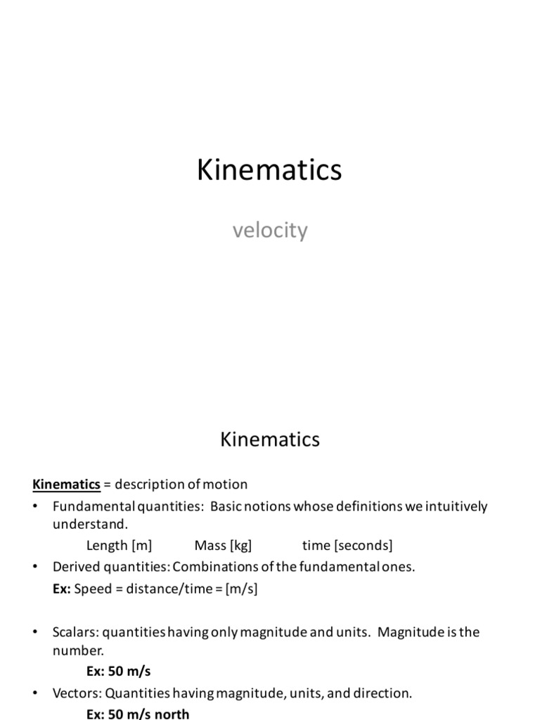 Understanding Kinematics: Motion Basics | PDF | Velocity | Speed