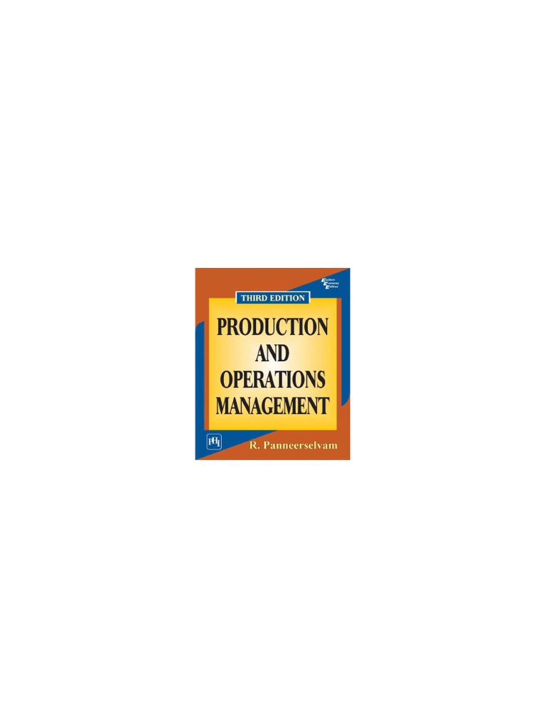 Production and Operations Management - Paneerselvam R PDF | PDF
