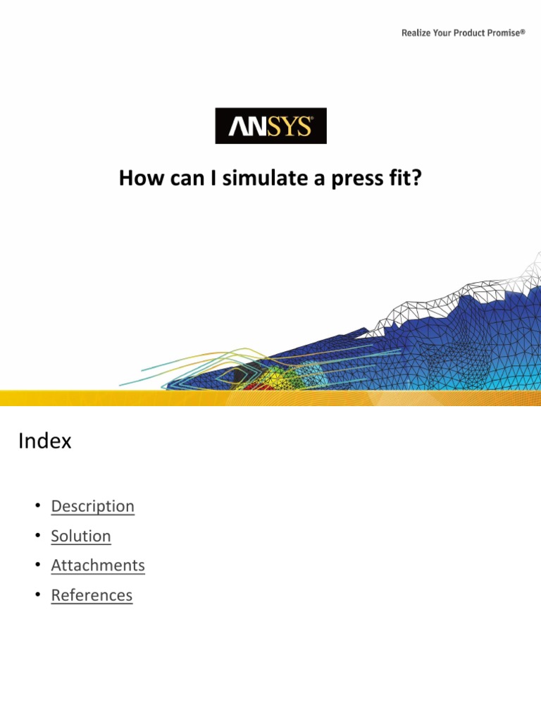 How Can I Simulate A Press Fit?: 1 © 2015 ANSYS, Inc | PDF | Materials ...