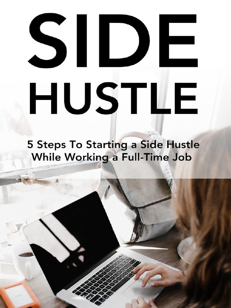 Side Hustle PDF | PDF | Optimism | Motivation