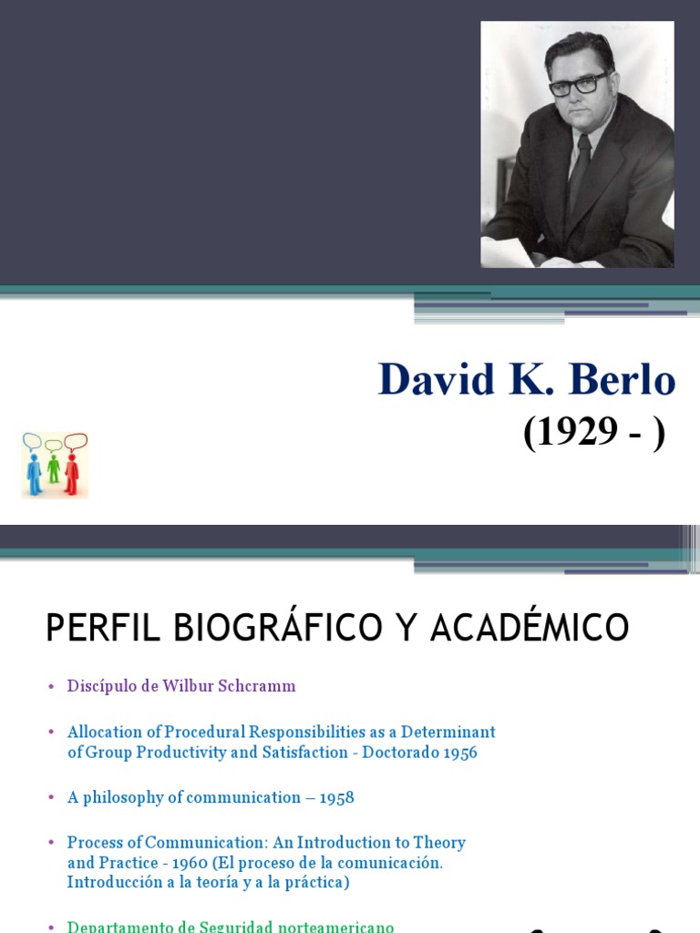 David Berlo Biografia Pptluther | PDF | Comunicación | Epistemología