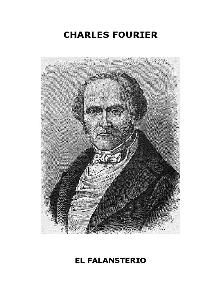 FOURIER, Charles. El Falansterio | PDF | Socialismo | Agricultura