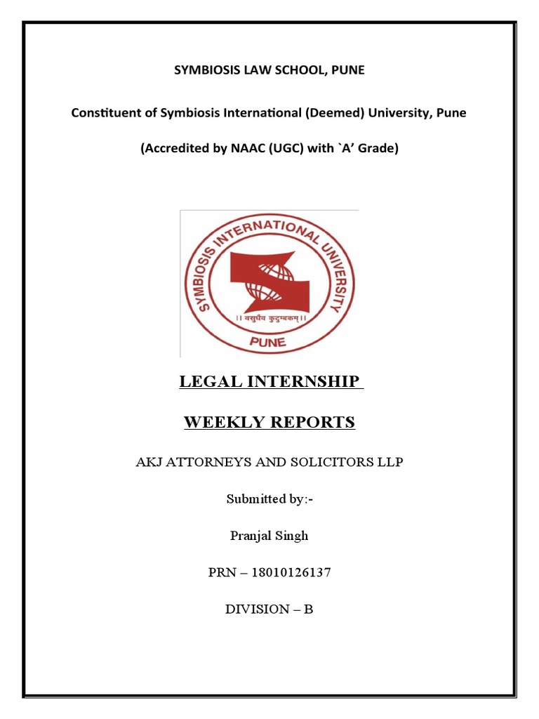 Legal Internship Weekly Reports: Symbiosis Law School, Pune | PDF ...
