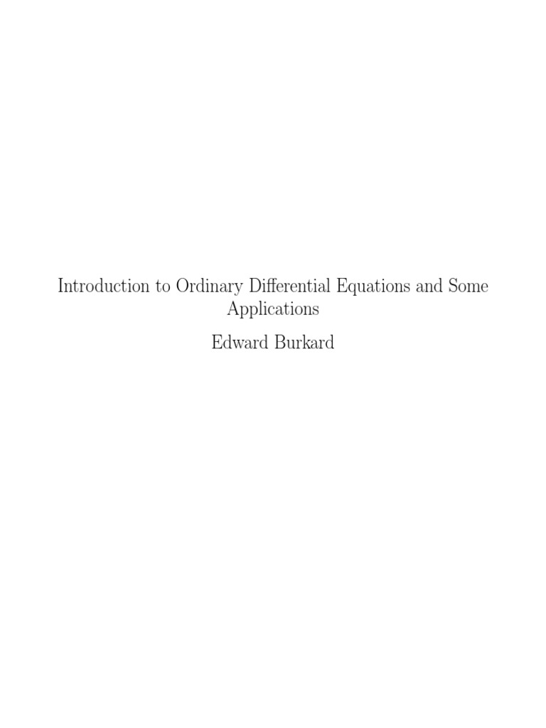 Introduction to Ordinary Differential Equations and Some Applications ...