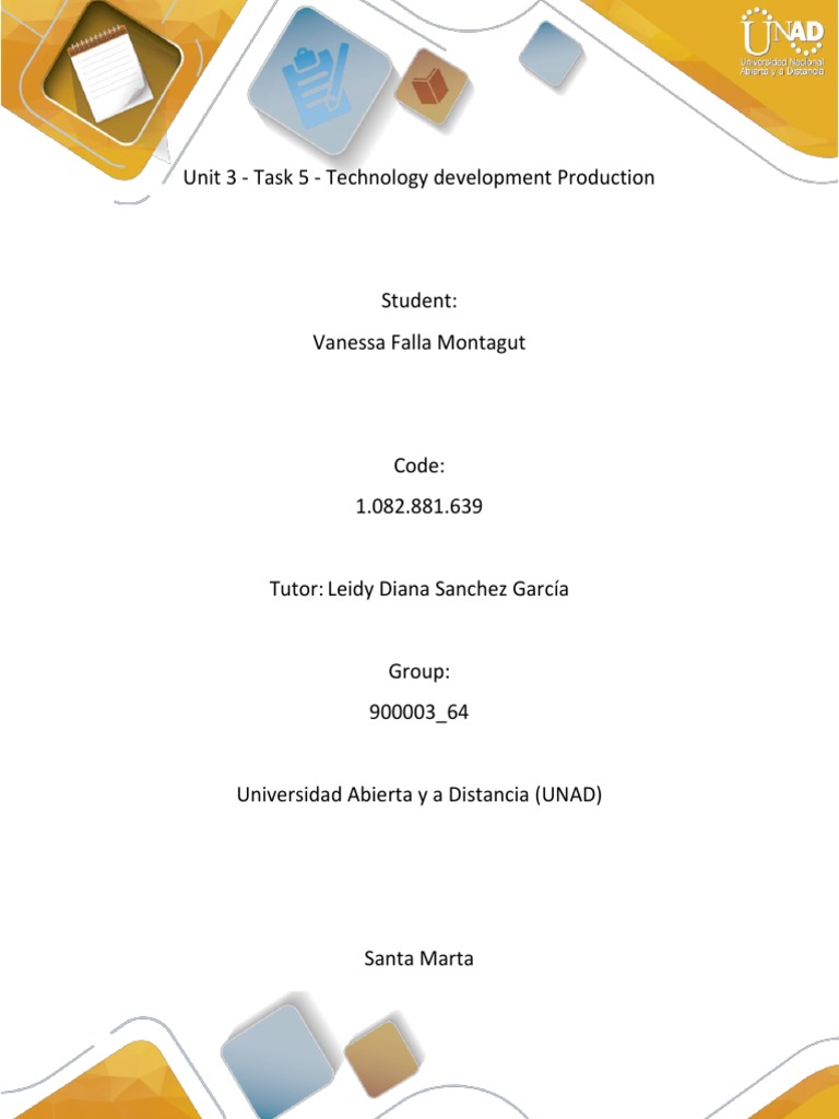 Unit 3 - Task 5 - Technology Development Production-Vanessa Falla | PDF